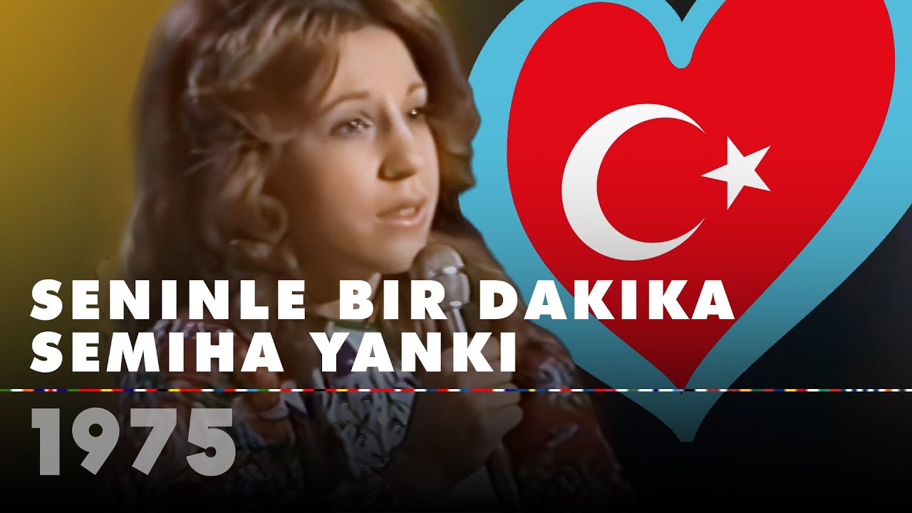 Eurovision 1975 Turkey: Semiha Yankı - "Seninle bir dakika"