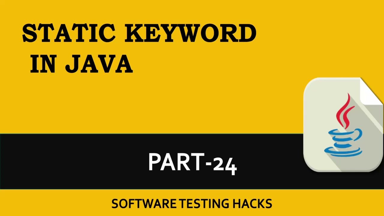 Static Keyword in Java | Static Variable, Method, block | Part 24 | Java Tutorials