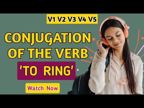 Conjugation English Verb to Ring | V1 V2 V3 V4 V5 Form of Ring