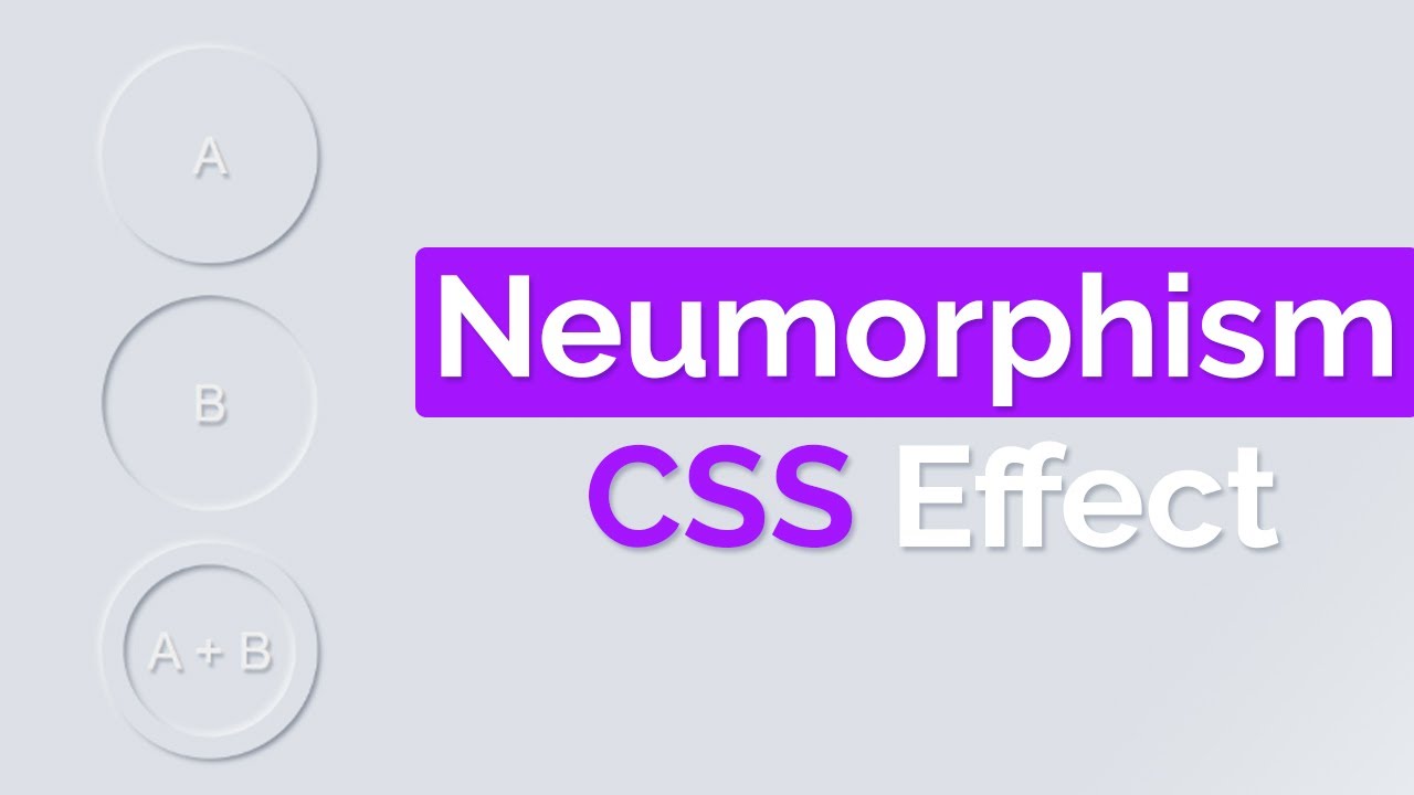 Neumorphism Effect With CSS / Soft UI DESIGN TREND 2020