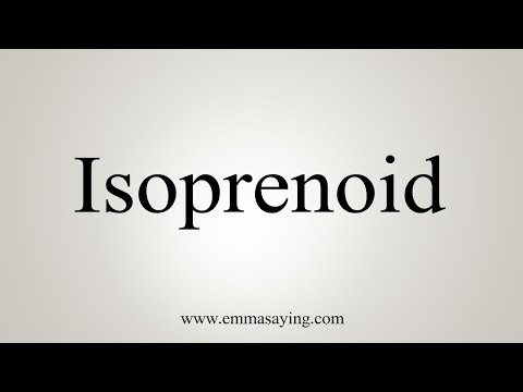 How To Say Isoprenoid