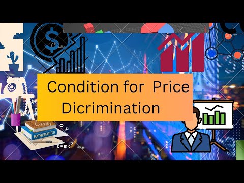 CONDITION FOR PRICE DISCRIMINATION