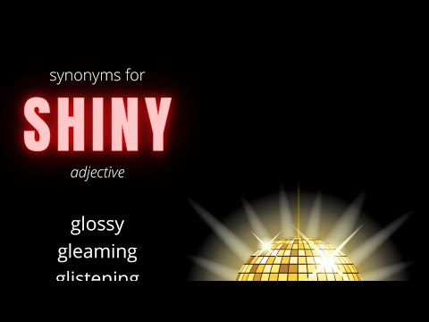 Synonyms For Shiny