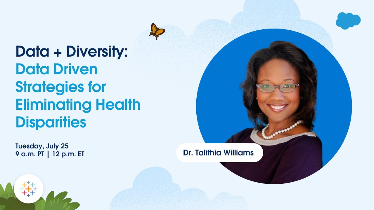 Data + Diversity: Driven Strategies for Eliminating Health Disparities with Talithia Williams