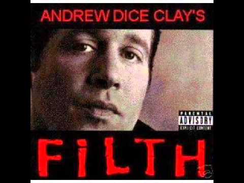 Andrew Dice Clay - Filth