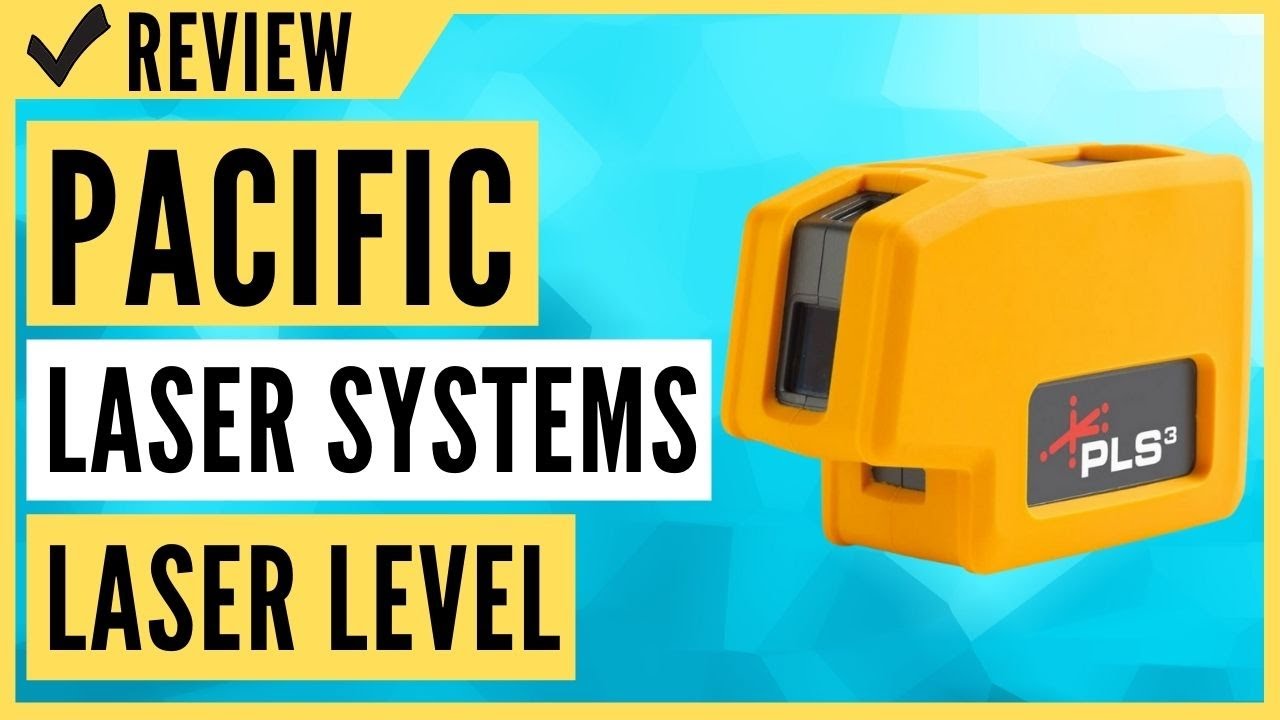Pacific Laser Systems Laser Level Review