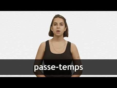 English Translation of “PASSE-TEMPS” | Collins French-English Dictionary