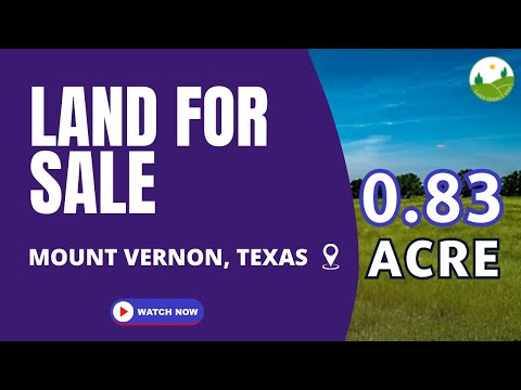 0.83  acre land for sale in Mount Vernon, Texas [3608]