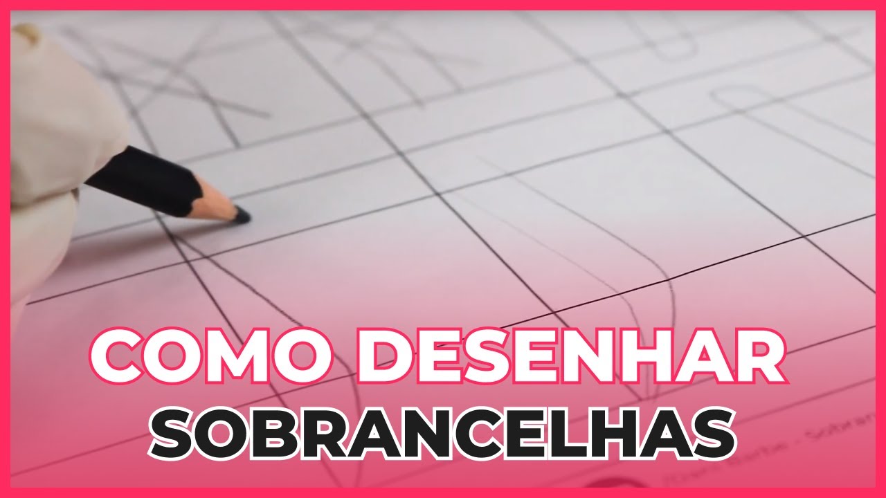 Como Desenhar sobrancelhas? Folha de Treino - GRÁTIS