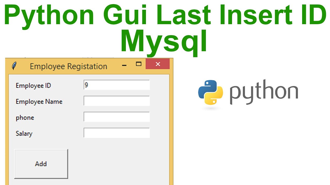Python Gui Last Insert ID