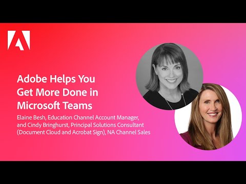 Adobe Helps You Get More Done in Microsoft Teams | Adobe for Education