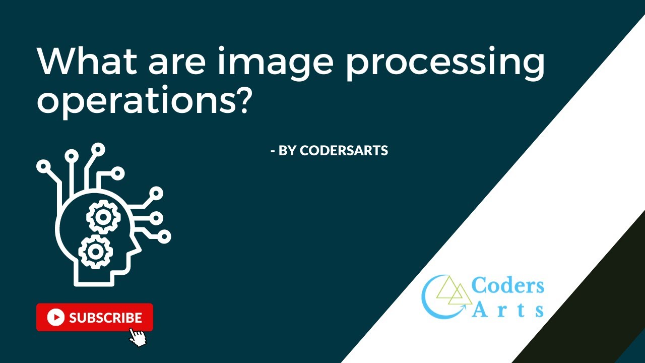 What are image processing operations? | Image Processing Assignment Help
