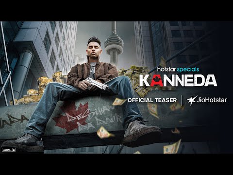 Kanneda - Official Teaser | Parmish Verma | Zeeshan Ayyub | Arunoday Singh | JioHotstar