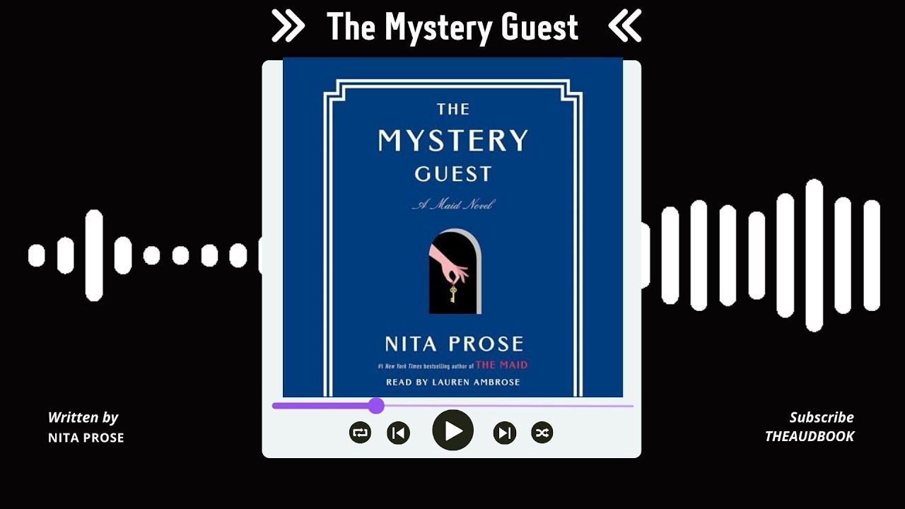 Summary of The Mystery Guest: A Maid Novel by Nita Prose