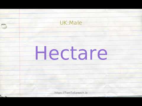 How to pronounce hectare