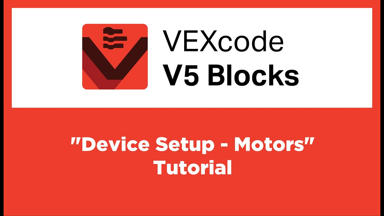 VEXcode V5 Blocks - 