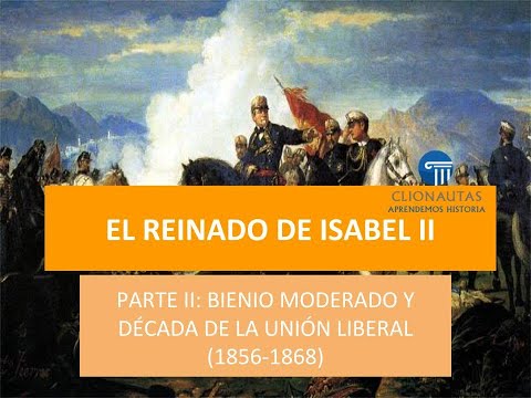 6.3 El bienio progresista y la vuelta al moderantismo | HISTORIA de ...