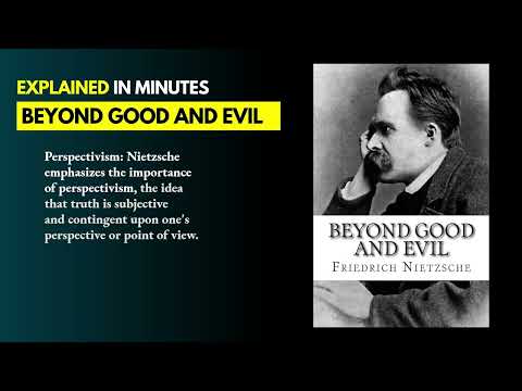 Beyond Good And Evil - Nietzsche Explained in Minutes