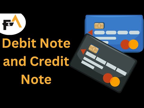 Debit Note and Credit Note