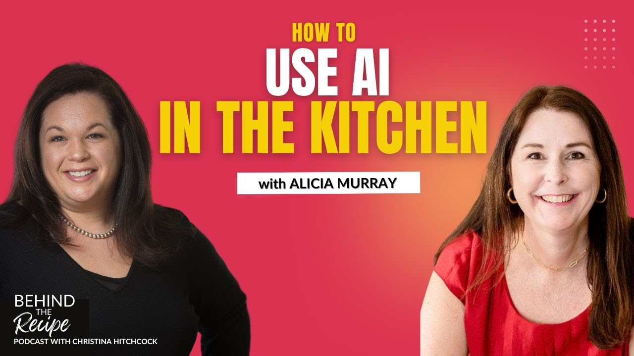 How to Use AI in the Kitchen
