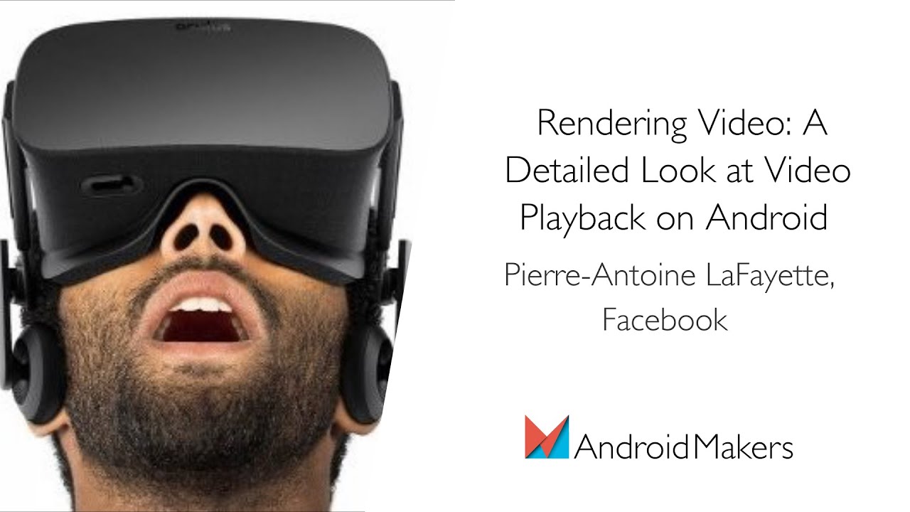Rendering Video: A Detailed Look at Video Playback on Android | Android ...