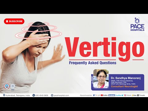 Vertigo Disease - Types, Causes, Symptoms, Diagnosis, Complications, Treatment & Prevention