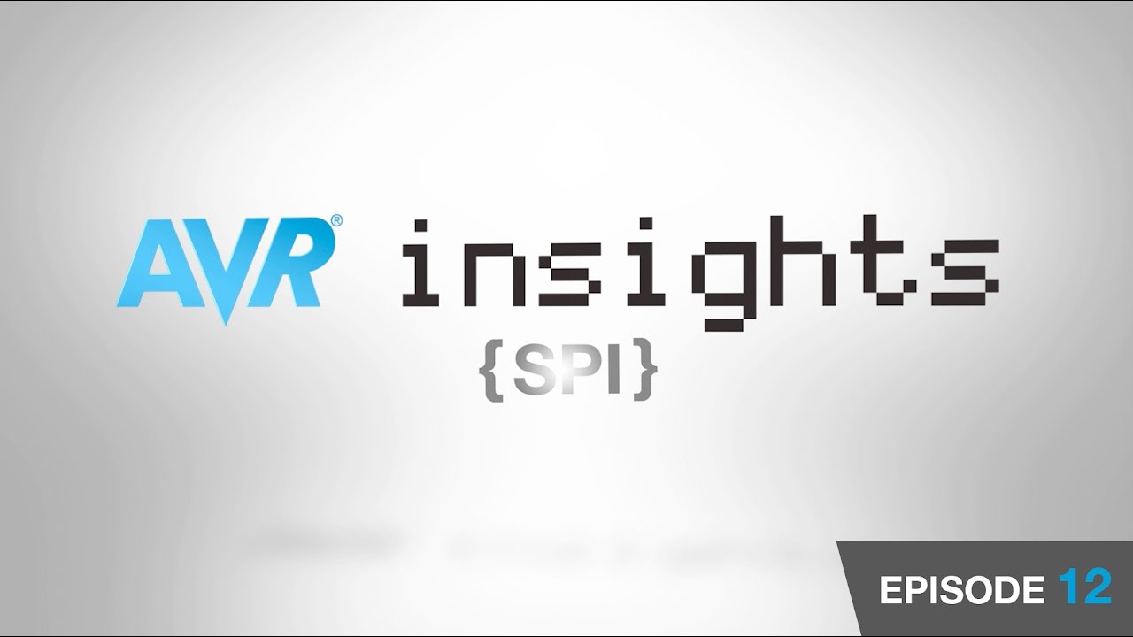 AVR® Insights - Episode 12 - How Does SPI interface work on AVR Microcontrollers