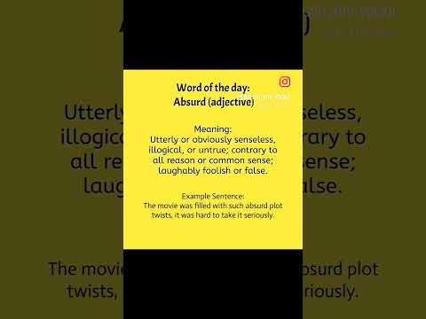 English Vocabulary | Word of the day: Absurd (adjective) | #vocabularybuilding #ieltsvocabulary