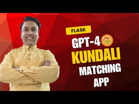 🔮 Build a Stunning Kundali Matching App with GPT-4 & Prompt Engineering | Full Flask Tutorial 💻