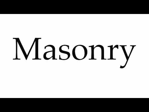 How to Pronounce Masonry