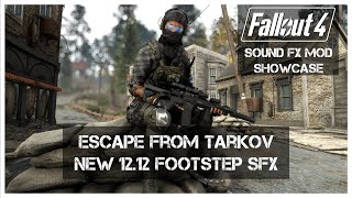 EFT Footstep SFX at Fallout 4 Nexus - Mods and community
