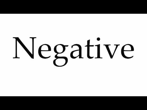 How to Pronounce Negative