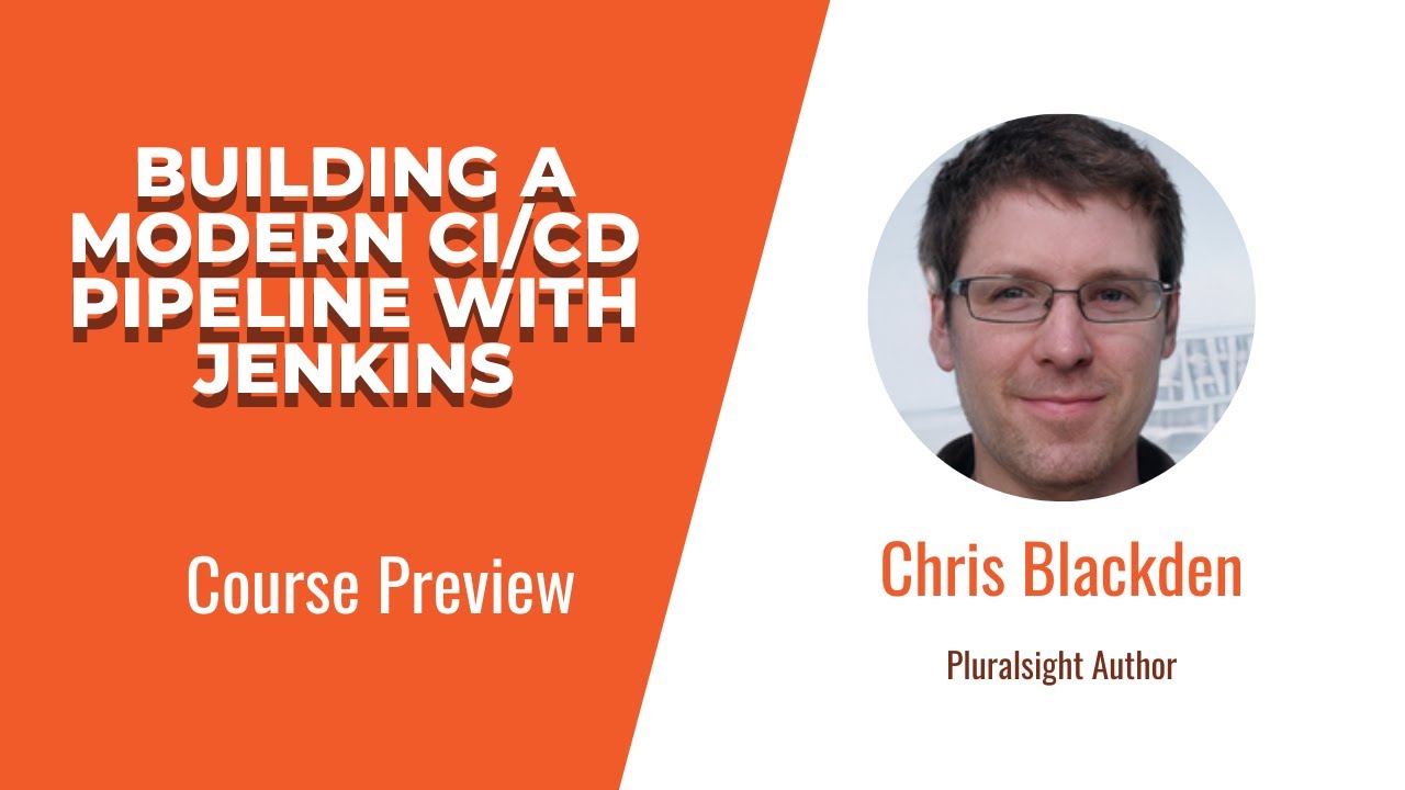 Jenkins Skills: Building a Modern CI/CD Pipeline with Jenkins Course Preview