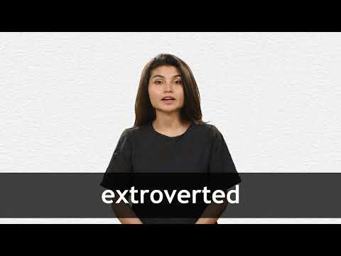 EXTROVERTED definition and meaning | Collins English Dictionary