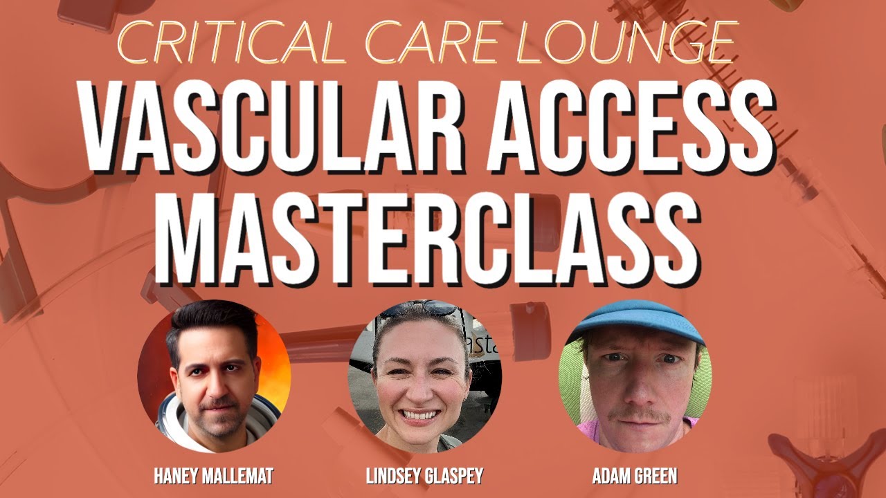 Vascular Access Masterclass