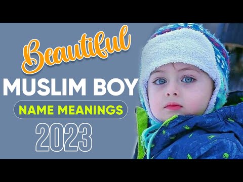 π Mulsim Baby Boy Names Meanings Leader π Baby Boy Names 2023