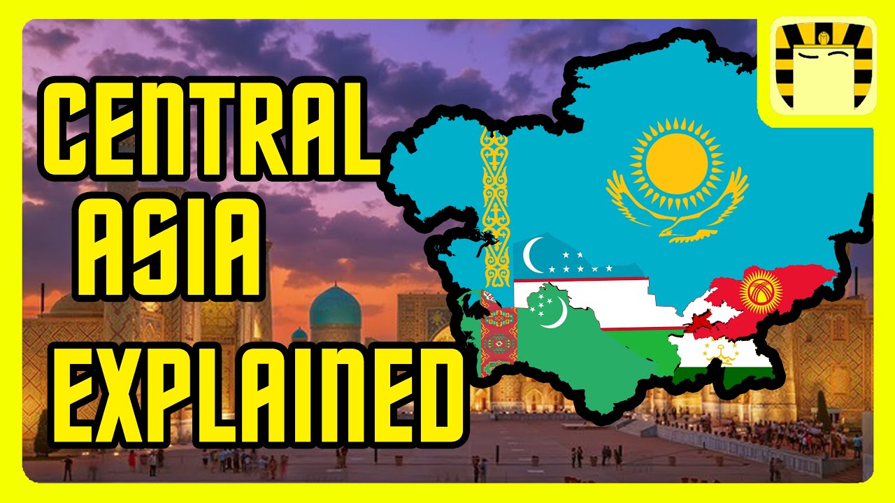 Central Asia Explained