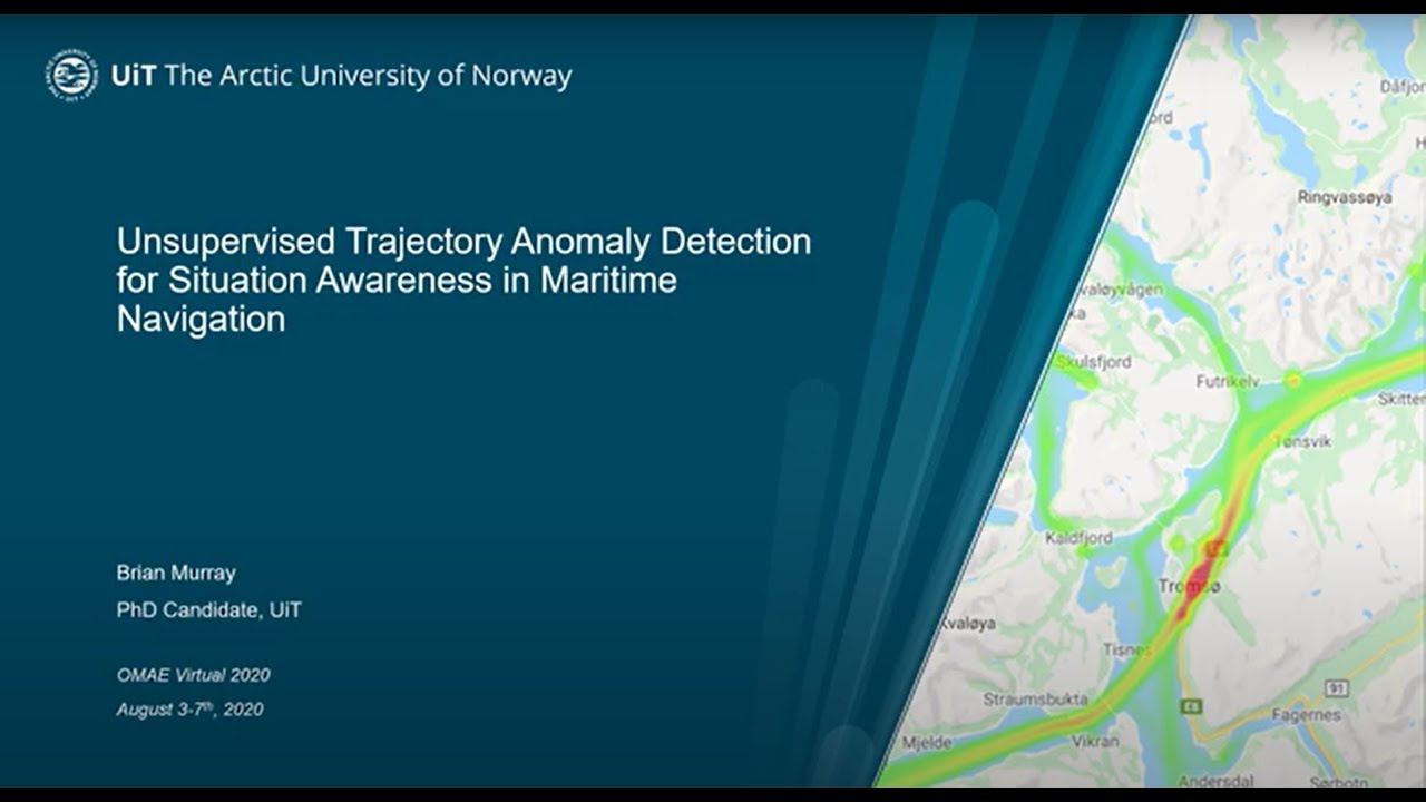 Unsupervised Ship Trajectory Anomaly Detection for Maritime Situation Awareness by Brian Murray
