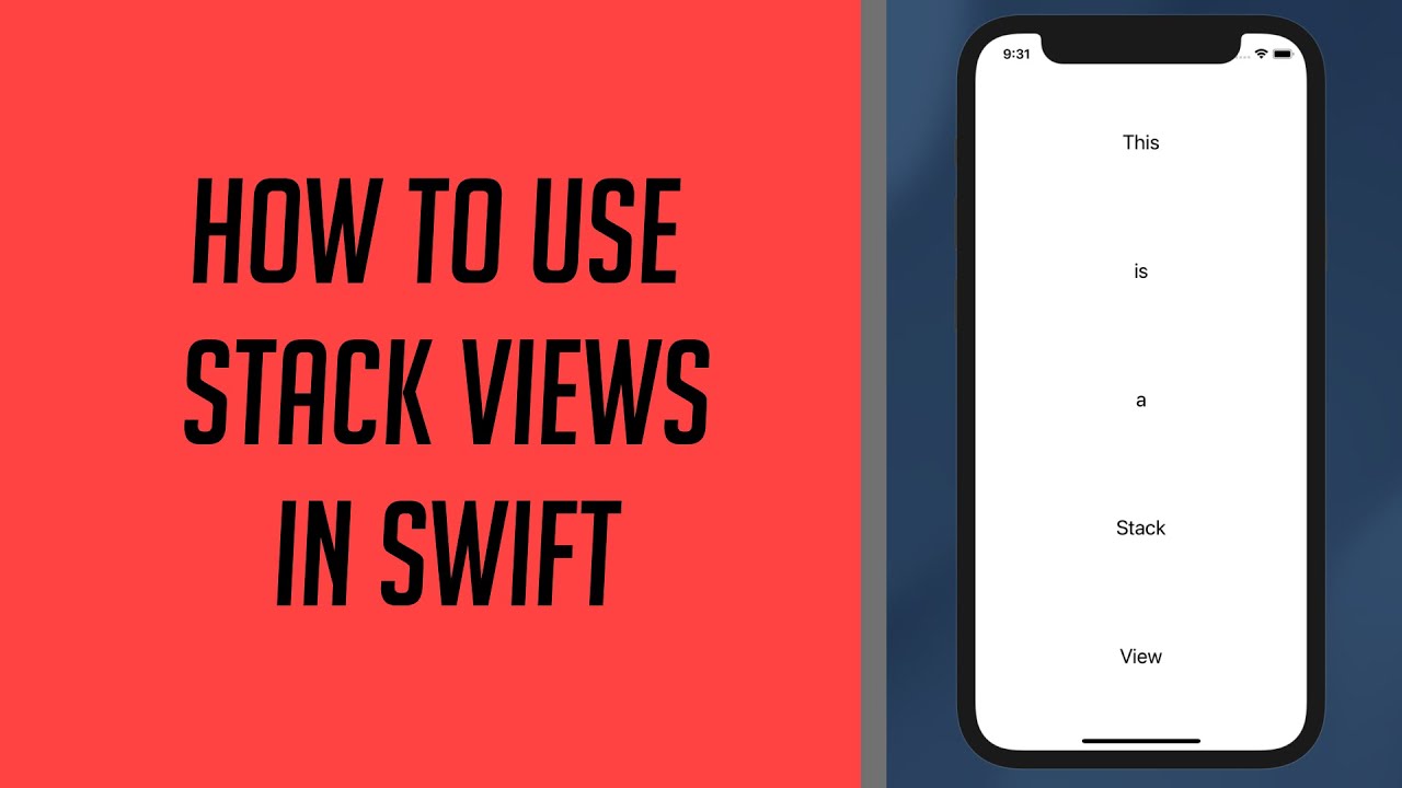 How to use Stack Views in Swift