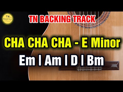 Backing Track E Minor Cha Cha | Em Am D B | TN Backing Track