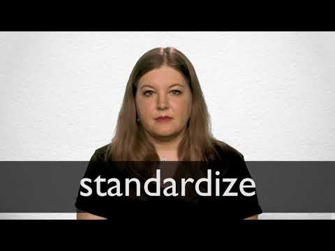 STANDARDIZE definition and meaning | Collins English Dictionary