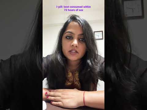 When should you take i-pill? आई-पिल का उपयोग कब करें?