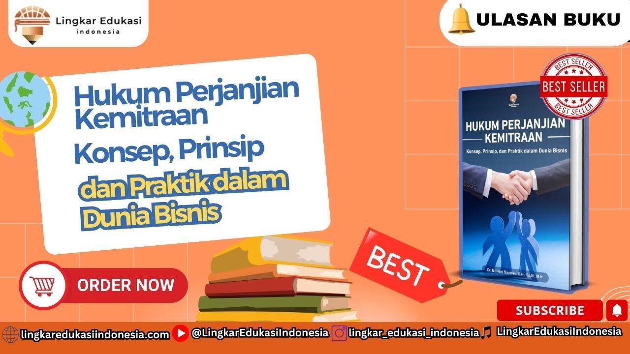 Hukum Perjanjian Kemitraan : Konsep, Prinsip, dan Praktik dalam Dunia Bisnis