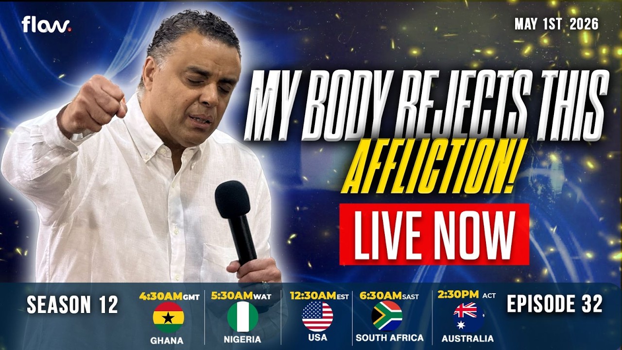 FLOW PRAYER MEETING S12 • E32 || MY BODY REJECTS THIS AFFLICTION !! || FRI 1ST MAY 2026