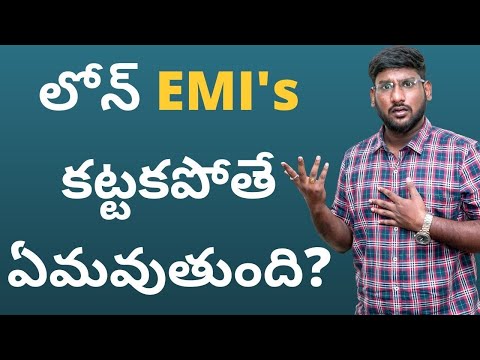 Loan EMI in Telugu - What Happens If Loan EMI Is Not Paid? | Kowshik Maridi