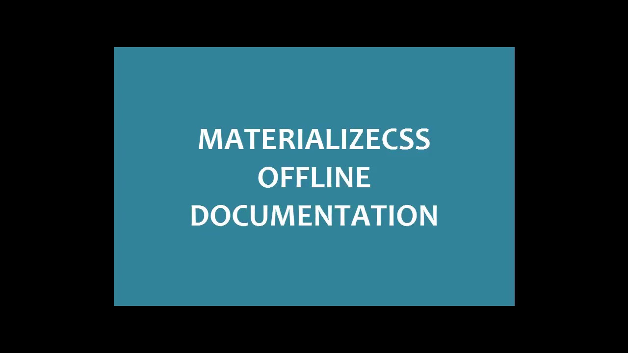 MaterializeCSS Offline Documentation