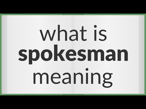 Spokesman | meaning of Spokesman
