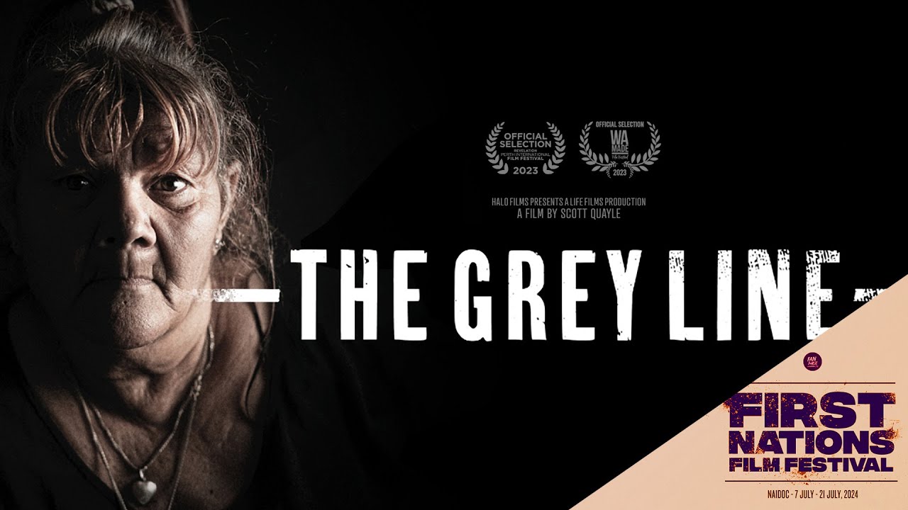 THE GREY LINE-Official Trailer - The First Nations Film Festival 2024 - NAIDOC