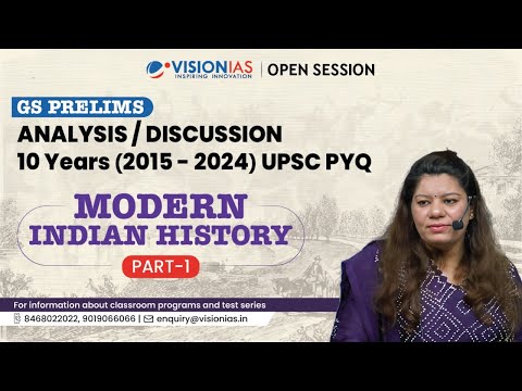 GS Prelims | 10 Year PYQ (2015 - 2024) | Modern Indian History | Part 1