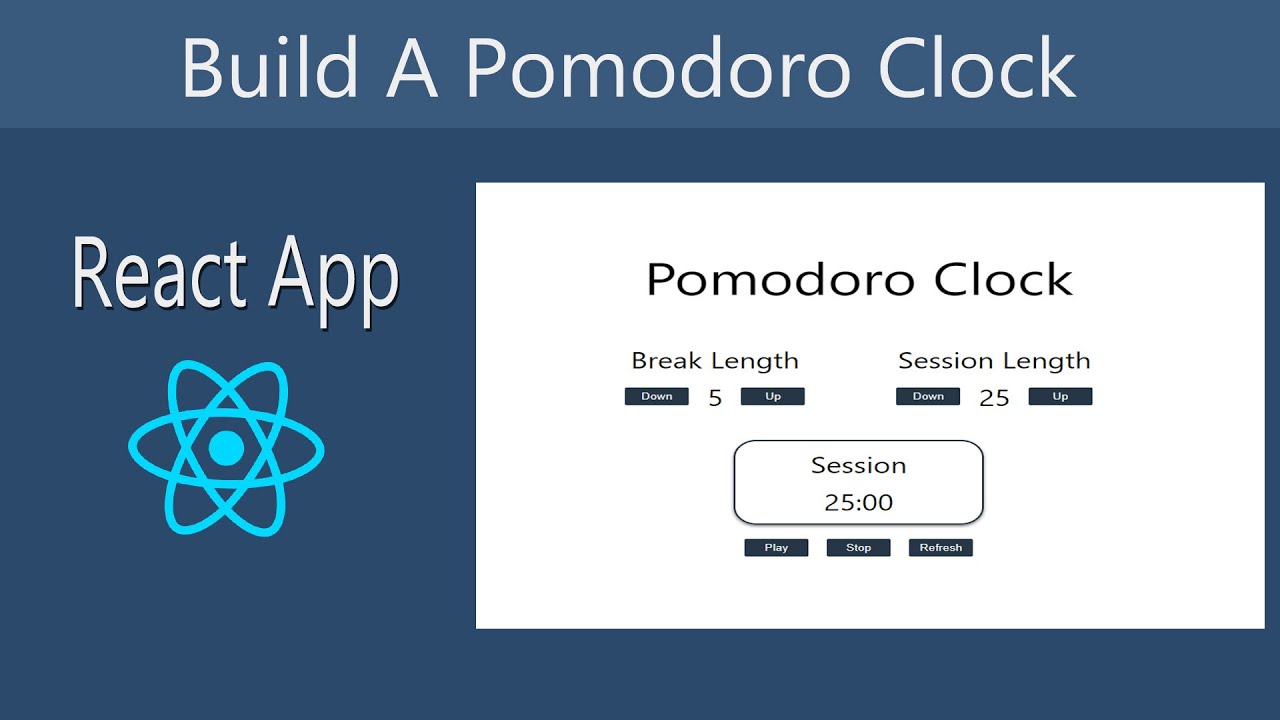 Build A Pomodoro Clock In React
